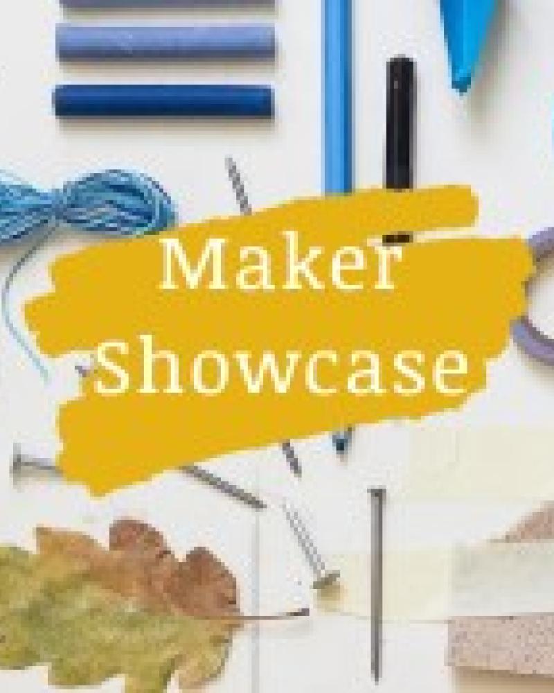 What is a Maker Showcase? | UTeach Maker